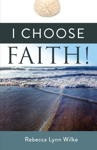 I Choose Faith! » Sonkist Ministries